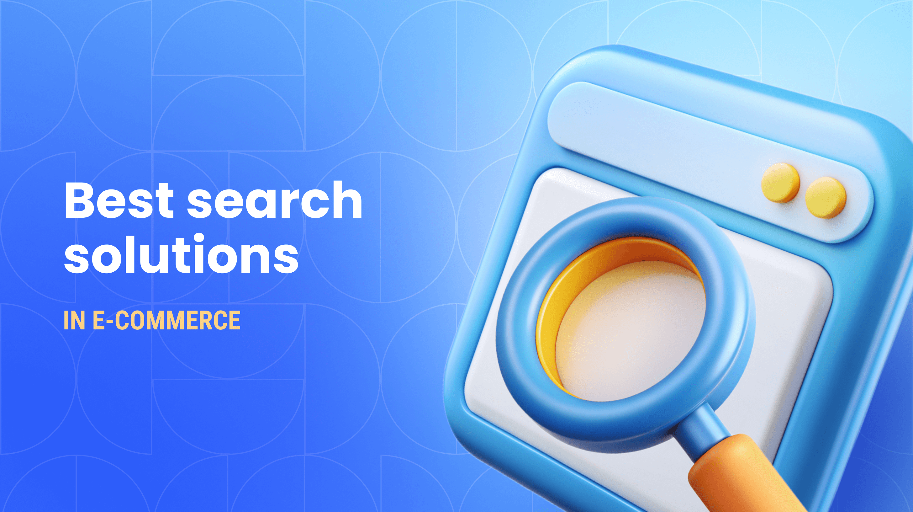 Top E-commerce Search Solutions Compared: Which Is Best?